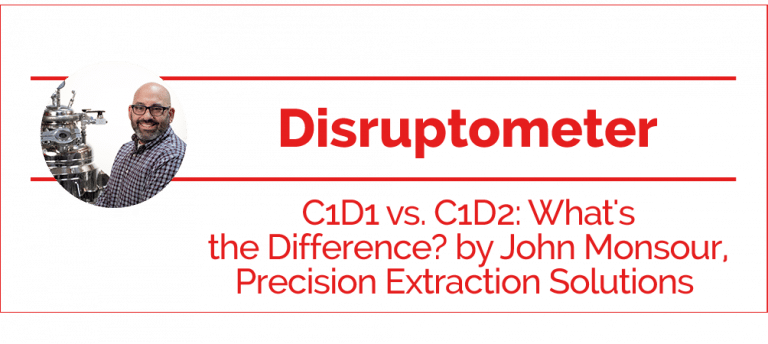 C1D1 vs. C1D2: What's the Difference? - Extraction Magazine